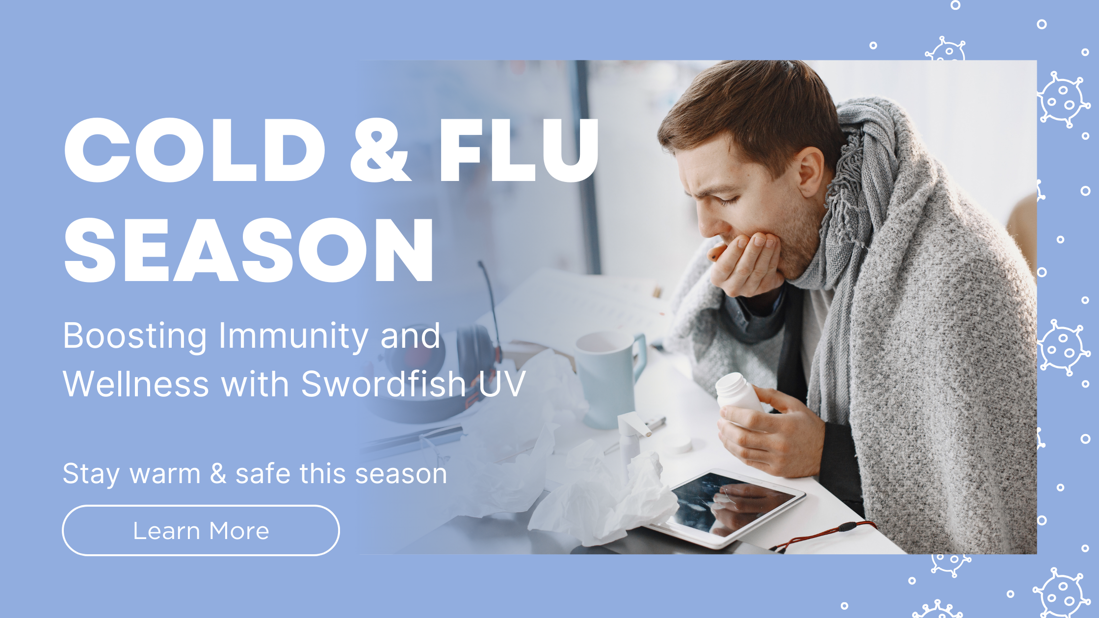 Cold & Flu Season: Guide to Boost Immunity and Wellness – swordfishuv